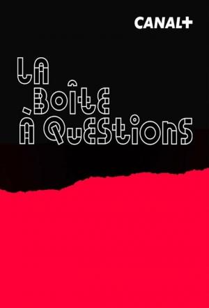 La boîte à questions Série TV 2013 - Canal+ - Casting, bandes annonces ...